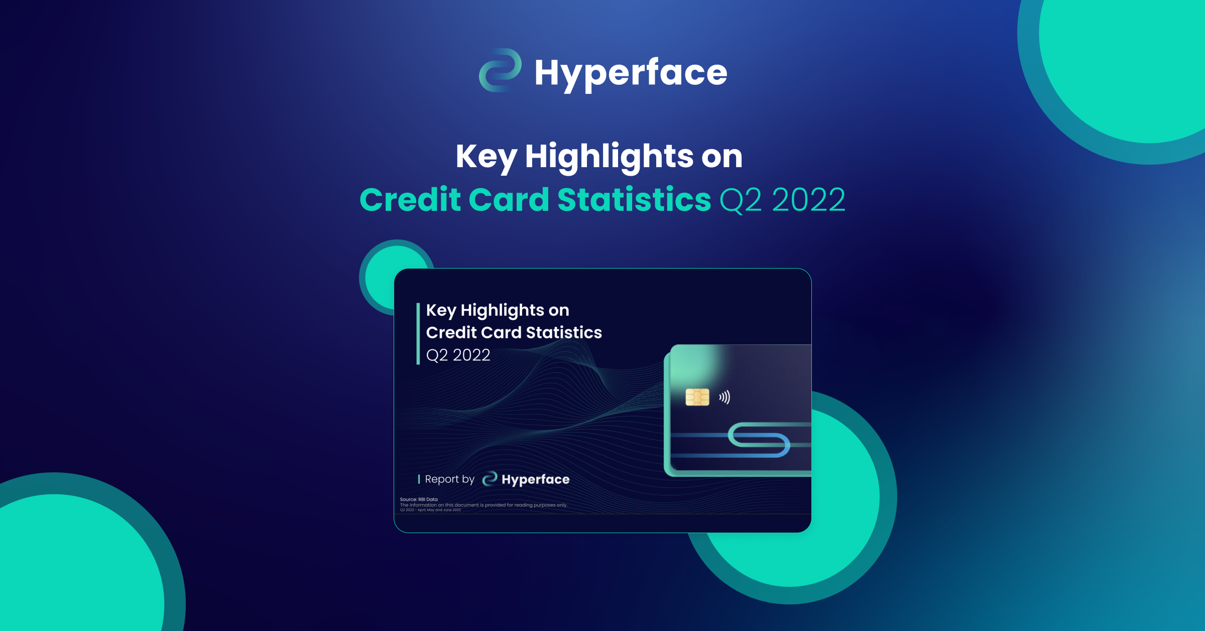 Key Highlights on Credit Card Statistics Q2 2022 - Hyperface