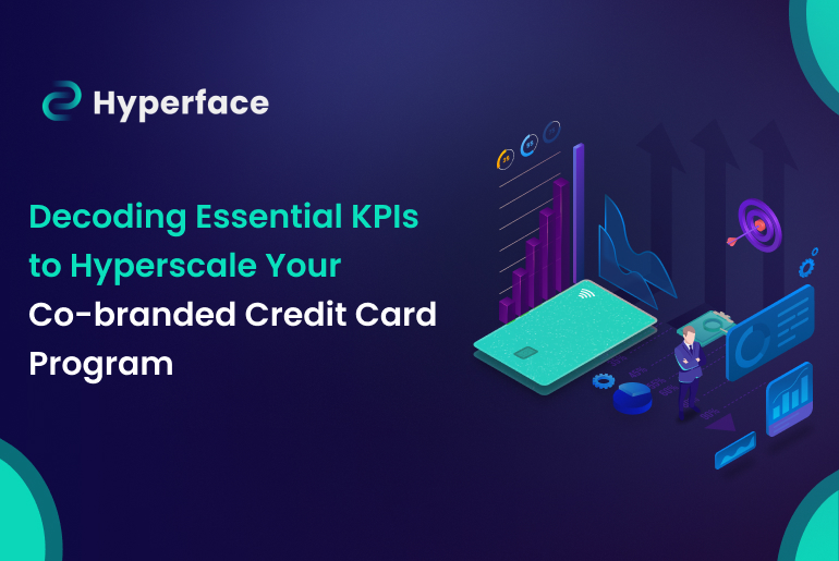 Decoding Essential KPIs to Hyperscale Your Co-branded Credit Card ...