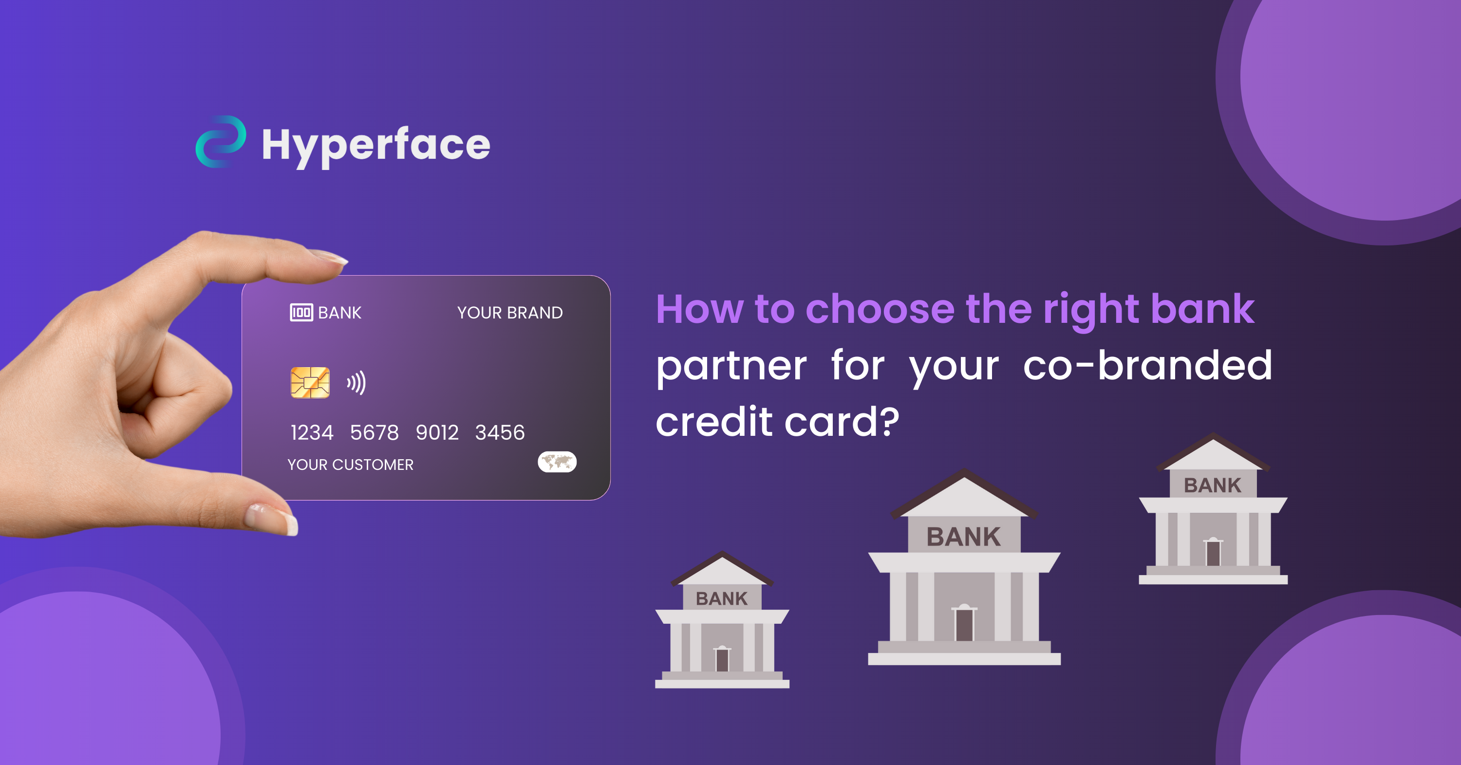 How to choose the right bank partner for your co-branded credit card ...