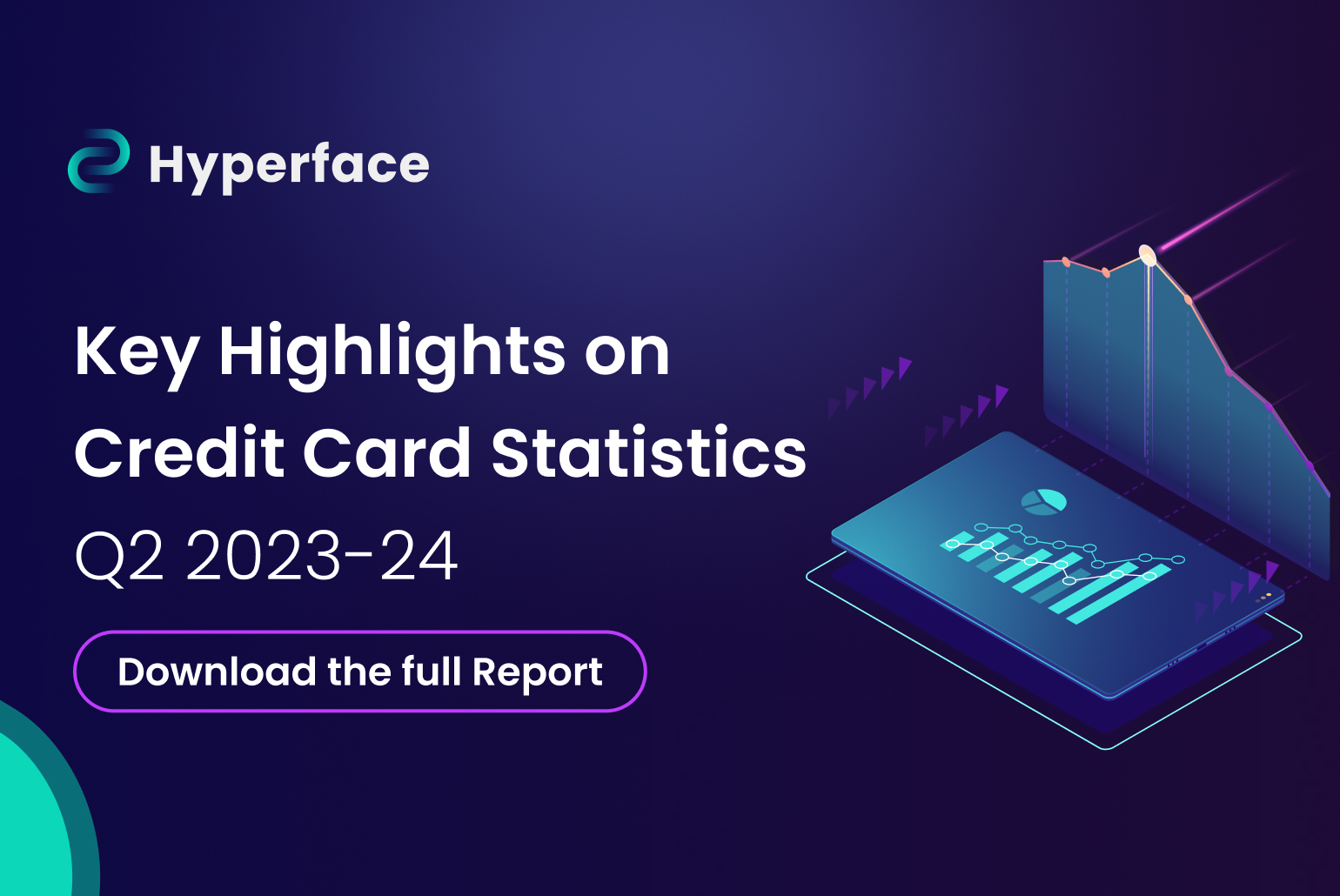 Key Highlights on Credit Card Statistics Q2 2023-24 - Hyperface