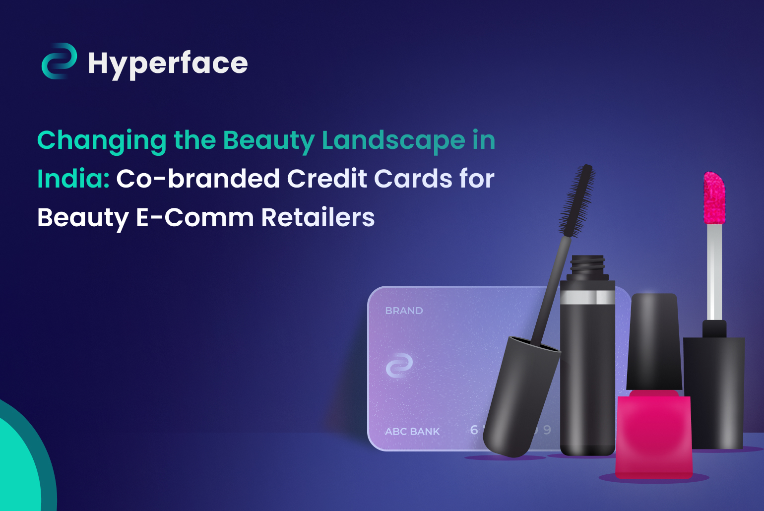 Transforming Beauty E-Commerce with Co-branded Credit Cards